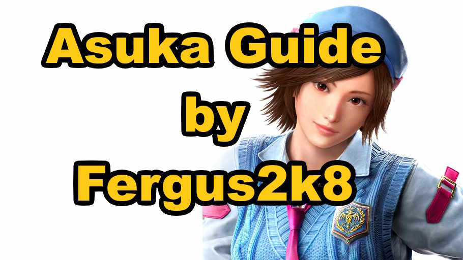 Asuka Tekken 8 Guide by fergus2k8 | TekkenDocs